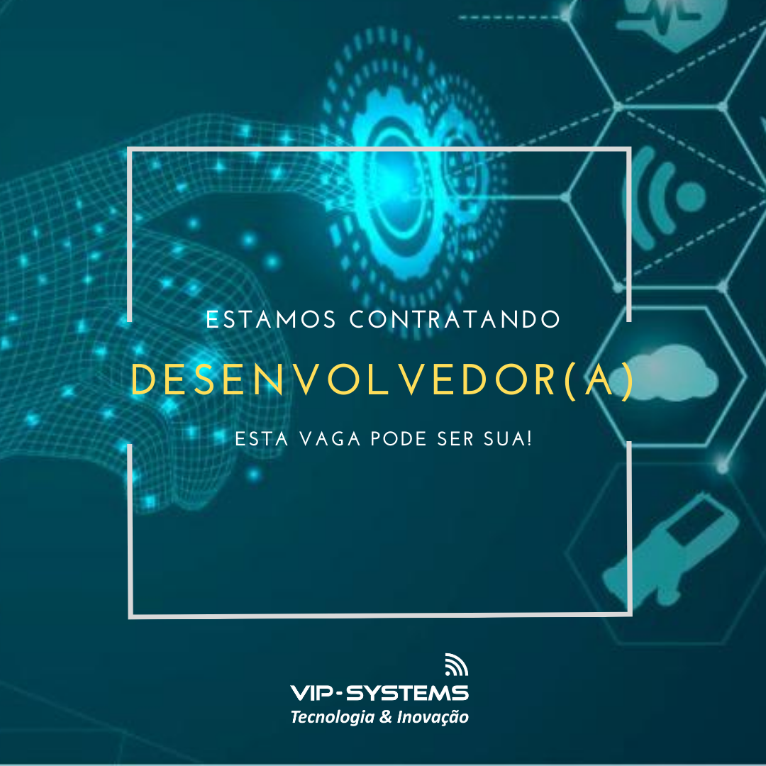 Estamos contratando Desenvolvedor(a) - Systems